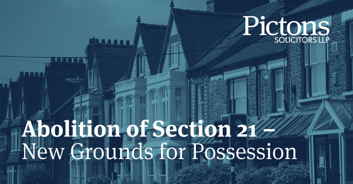 Abolition of Section 21 - New Grounds for Possession | Pictons