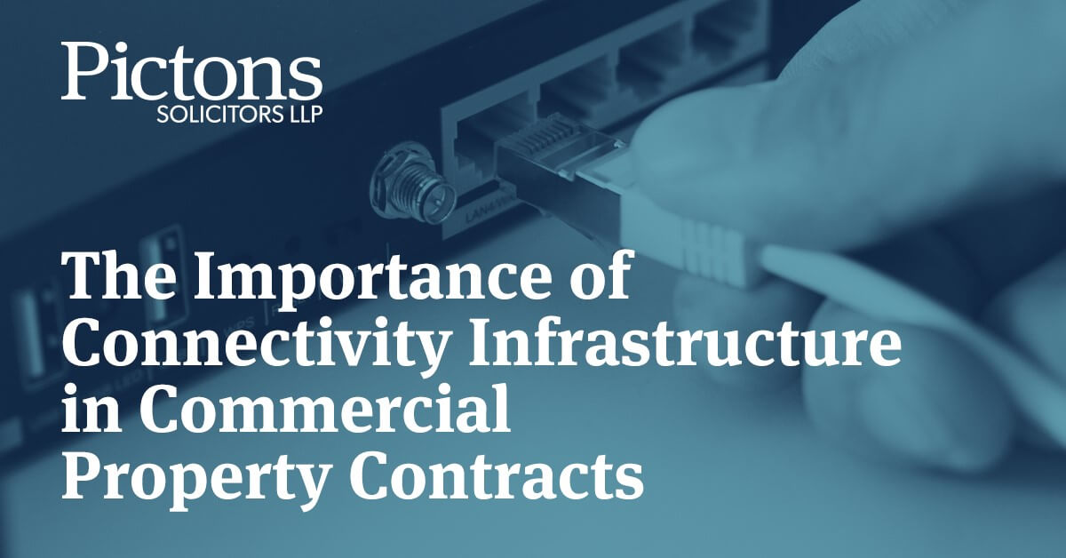 The Importance of Connectivity Infrastructure in Commercial Property ...